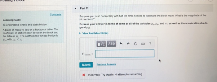 Solved Part C Constants Suppose you push horizontally with | Chegg.com Solved Part C Constants Suppose you push horizontally with | Chegg.com