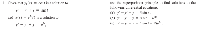 Solved use the superposition principle to find solutions to | Chegg.com