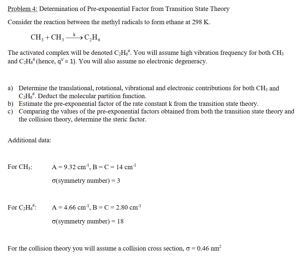 Solved Problem 4: Determination of Pre-exponential Factor | Chegg.com