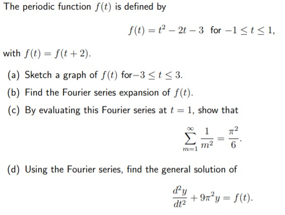 Solved The periodic function f(t) is defined by f(t) = 2 – | Chegg.com