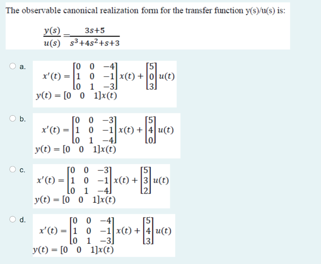 Solved The observable canonical realization form for the | Chegg.com