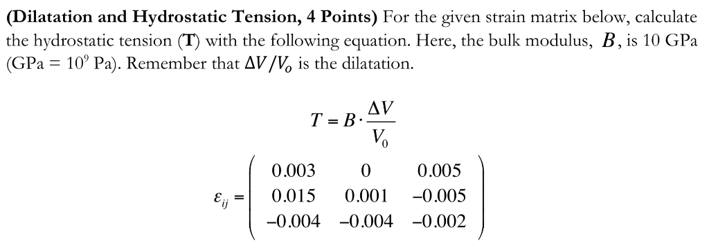 Solved (Dilatation and Hydrostatic Tension, 4 Points) For | Chegg.com