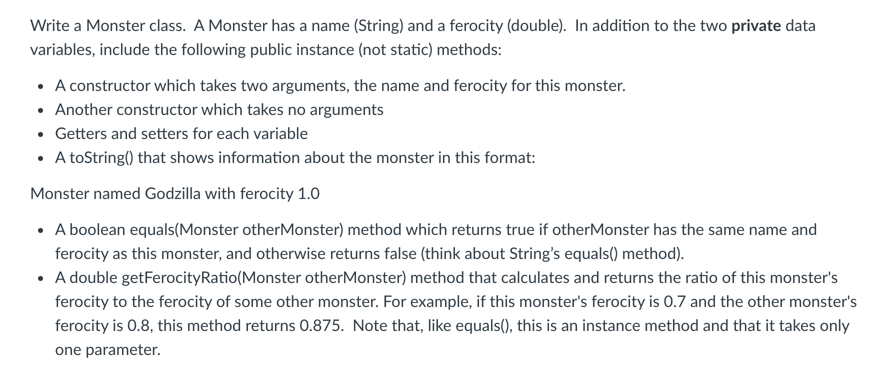 Solved Write a Monster class. A Monster has a name (String) | Chegg.com