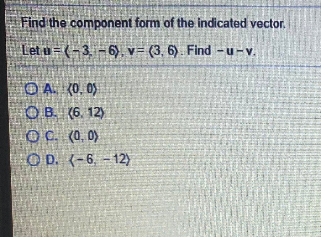 Solved Find the component form of the indicated vector. | Chegg.com