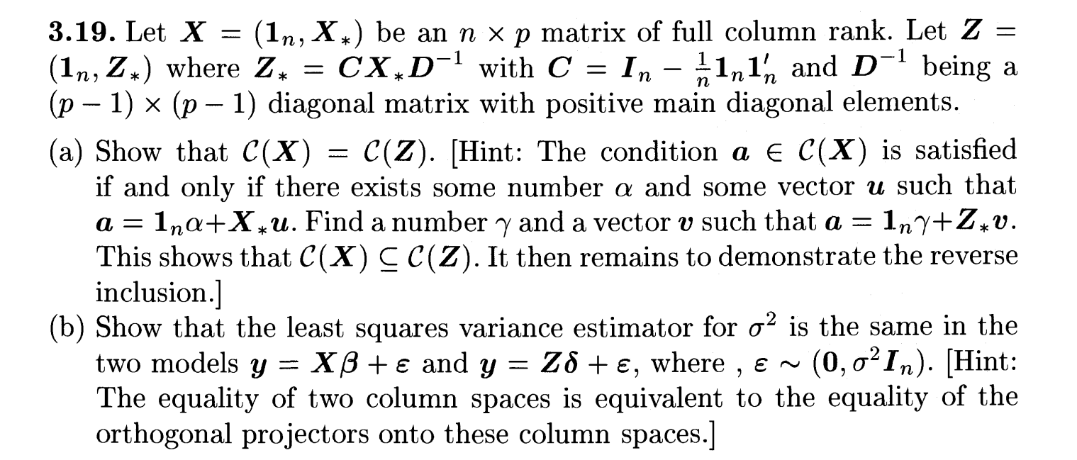 a = 3.19. Let X = (1n, X+) be an n xp matrix of full | Chegg.com
