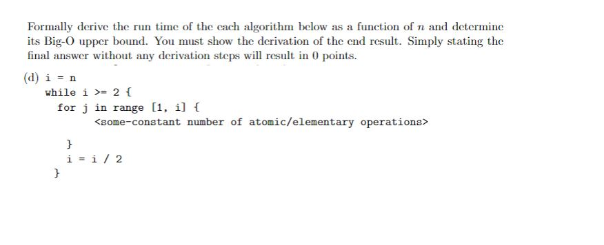 Solved Formally derive the run time of the cach algorithm | Chegg.com
