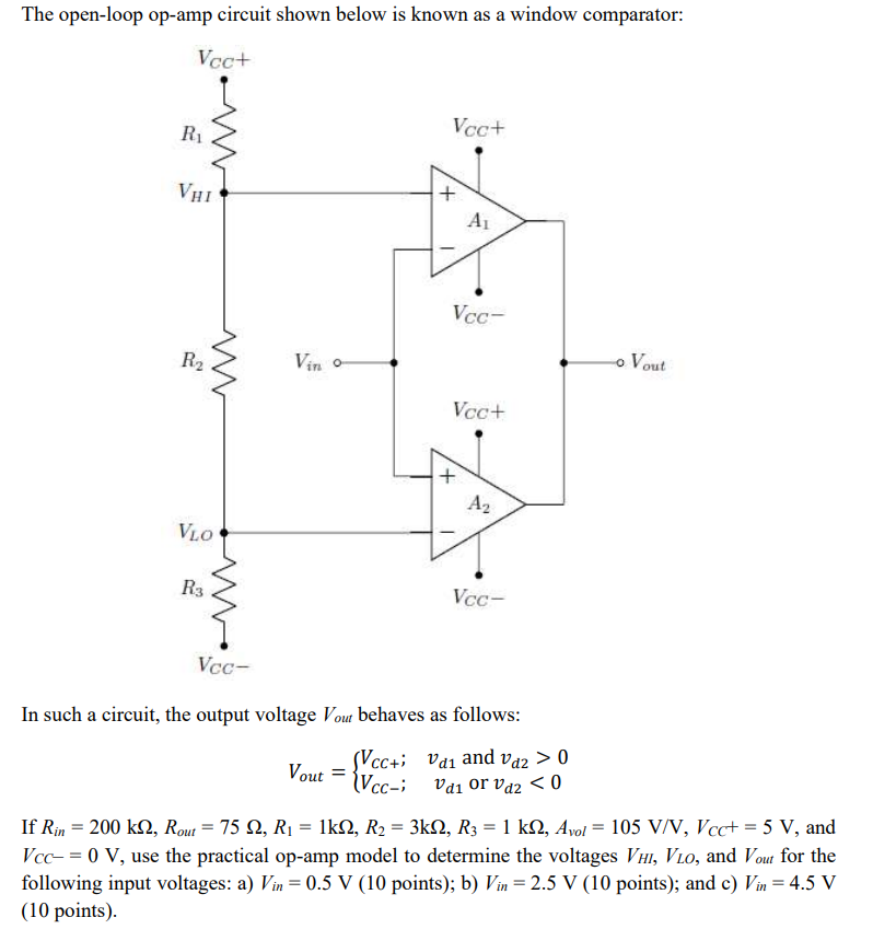Solved The open-loop op-amp circuit shown below is known as | Chegg.com