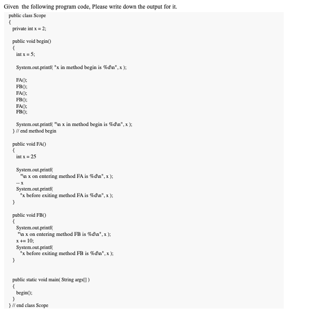 Solved Given the following program code, Please write down | Chegg.com