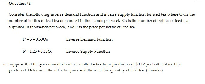 Solved Question #2 Consider the following inverse demand | Chegg.com