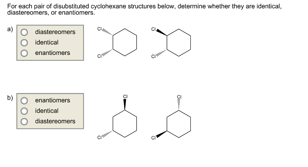 Solved For each pair of disubstituted cyclohexane structures | Chegg.com