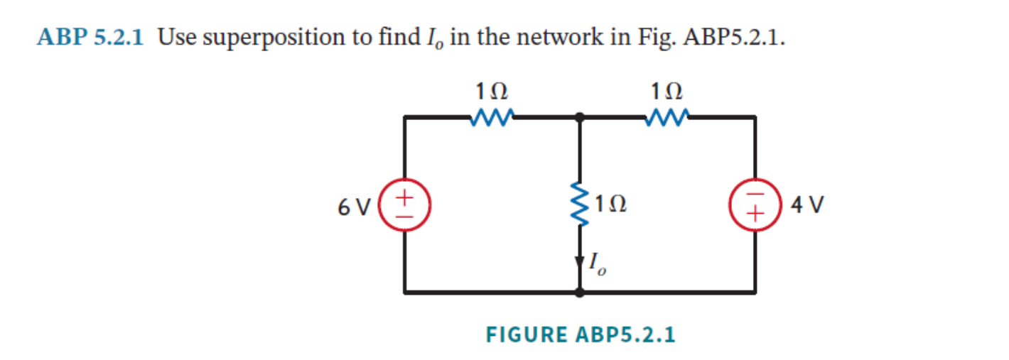 Solved ABP 5.2.1 Use superposition to find Io in the network | Chegg.com