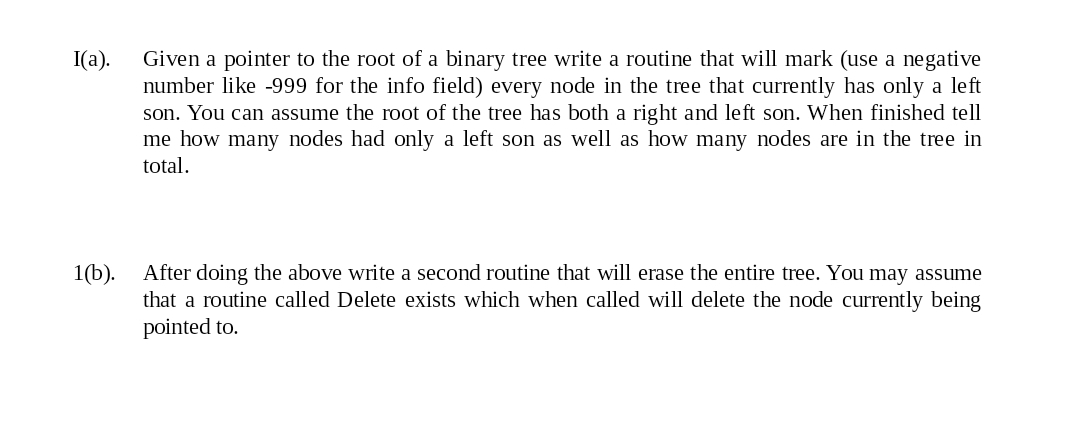 Solved I(a). Given a pointer to the root of a binary tree | Chegg.com