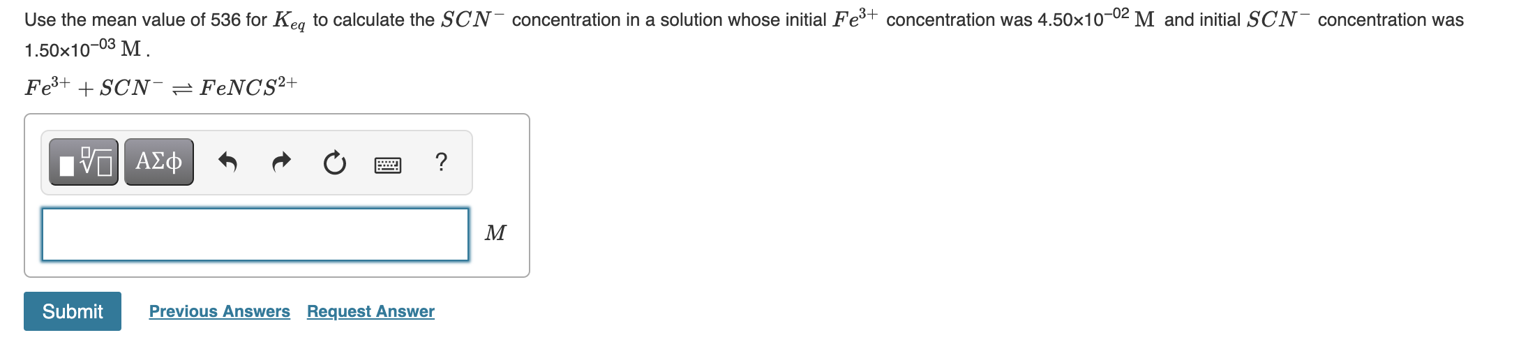 Solved Use the mean value of 536 for Keq to calculate the | Chegg.com