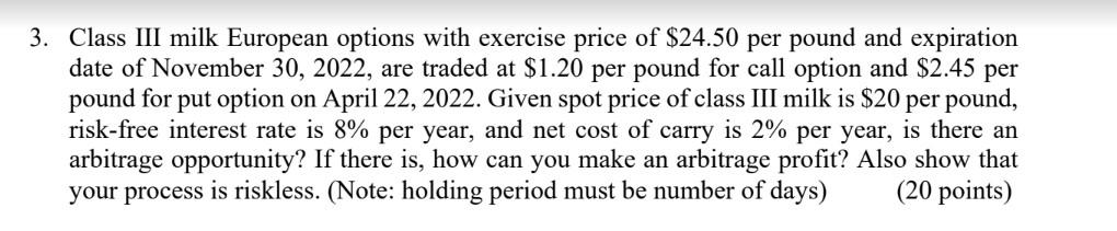 3. Class III milk European options with exercise | Chegg.com