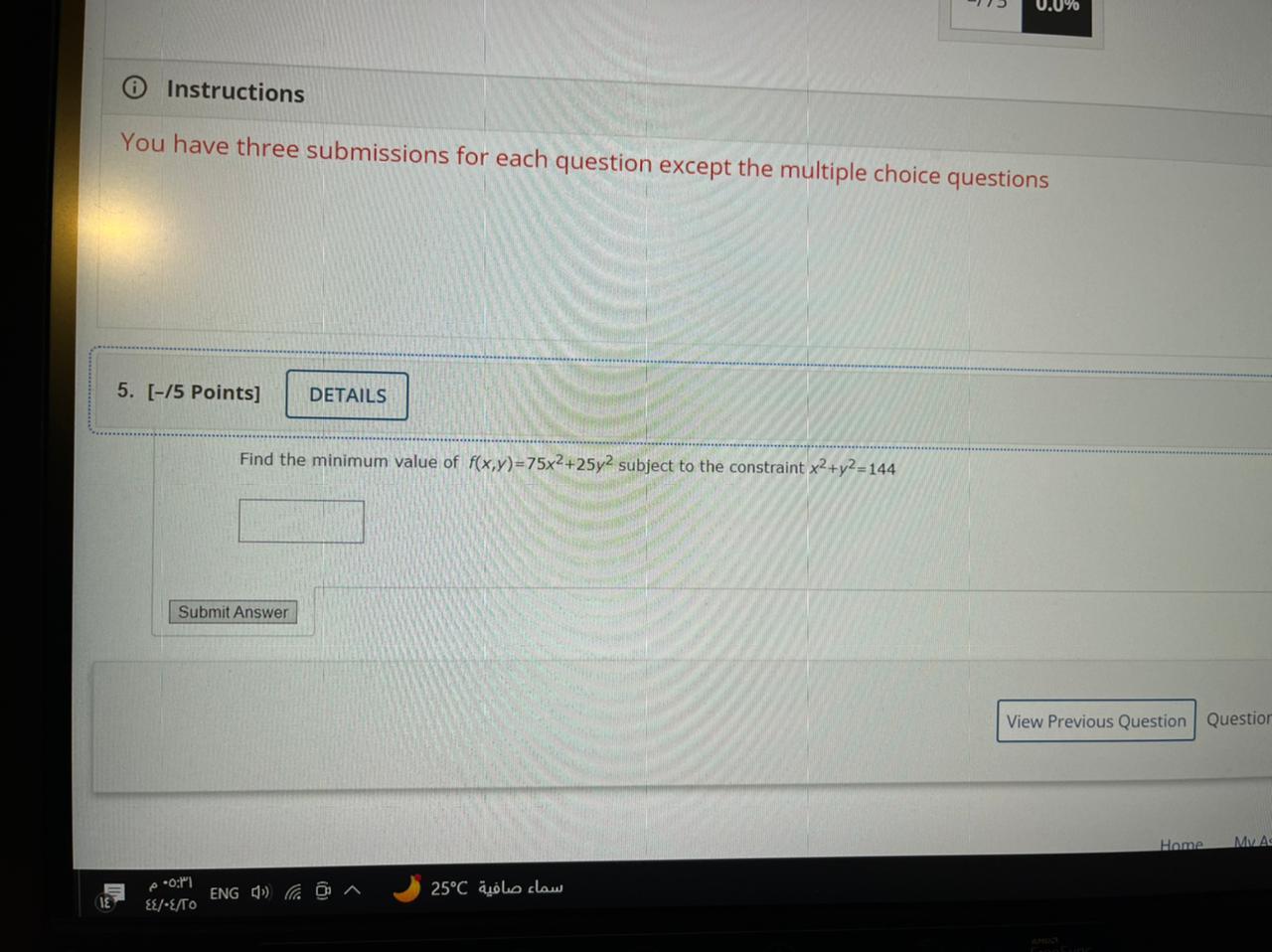 Solved You have three submissions for each question except | Chegg.com