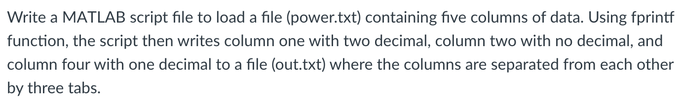 Solved Write a MATLAB script file to load a file (power.txt) | Chegg.com