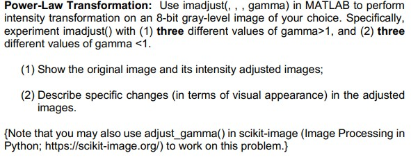 Solved Power-Law Transformation: Use imadjust(, , , gamma) | Chegg.com