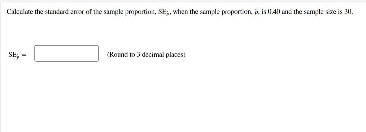 Solved Calculate the standard error of the sample | Chegg.com