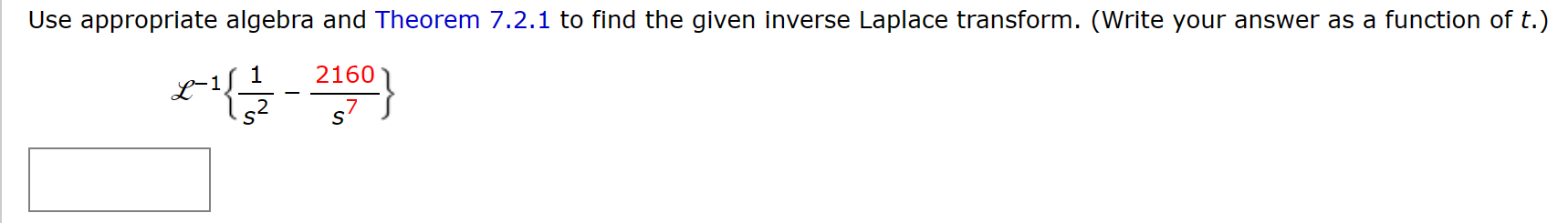 Solved Use appropriate algebra and Theorem 7.2.1 ﻿to find | Chegg.com