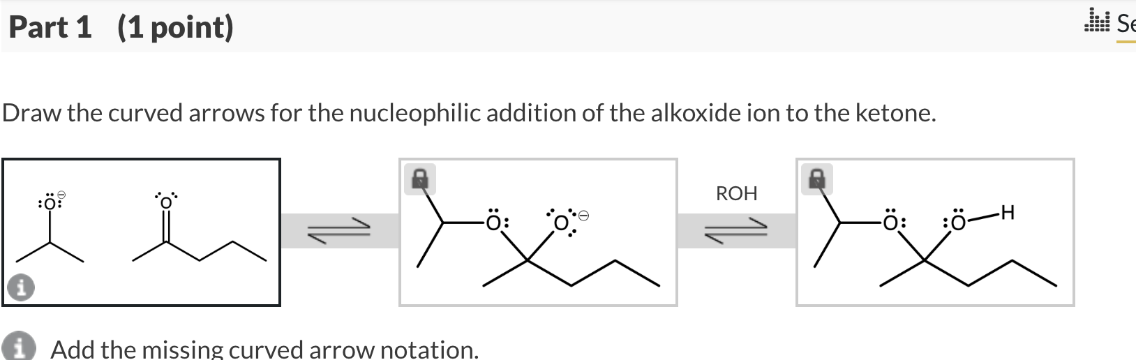 Solved Draw the curved arrows for the nucleophilic addition | Chegg.com
