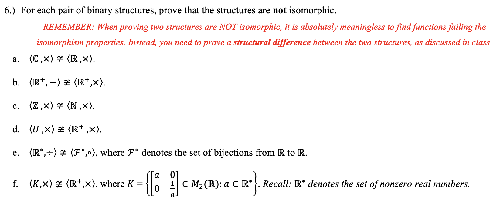 Solved 6 For Each Pair Of Binary Structures Prove That