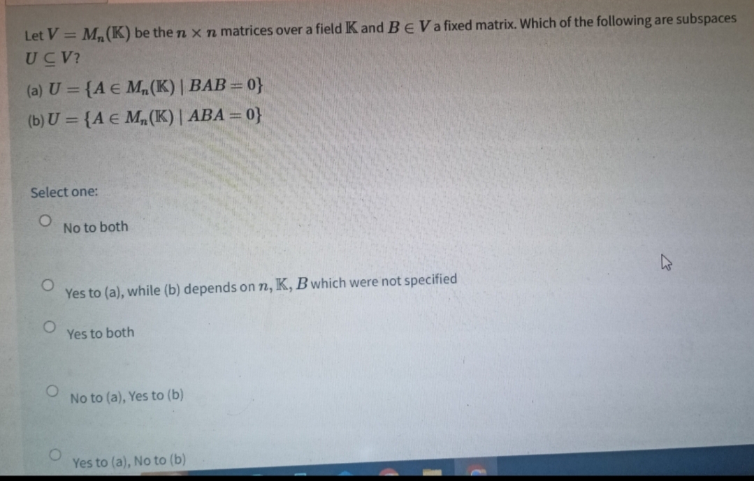 Solved Let V=Mn(K) be the n×n matrices over a field K and | Chegg.com