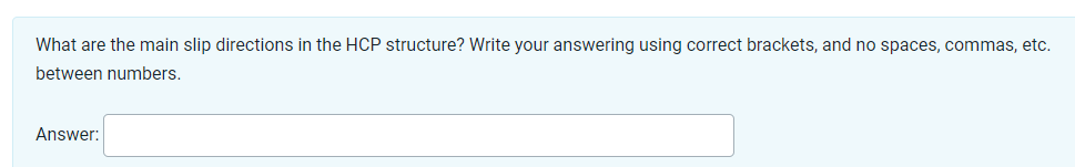 Solved What are the main slip directions in the HCP | Chegg.com