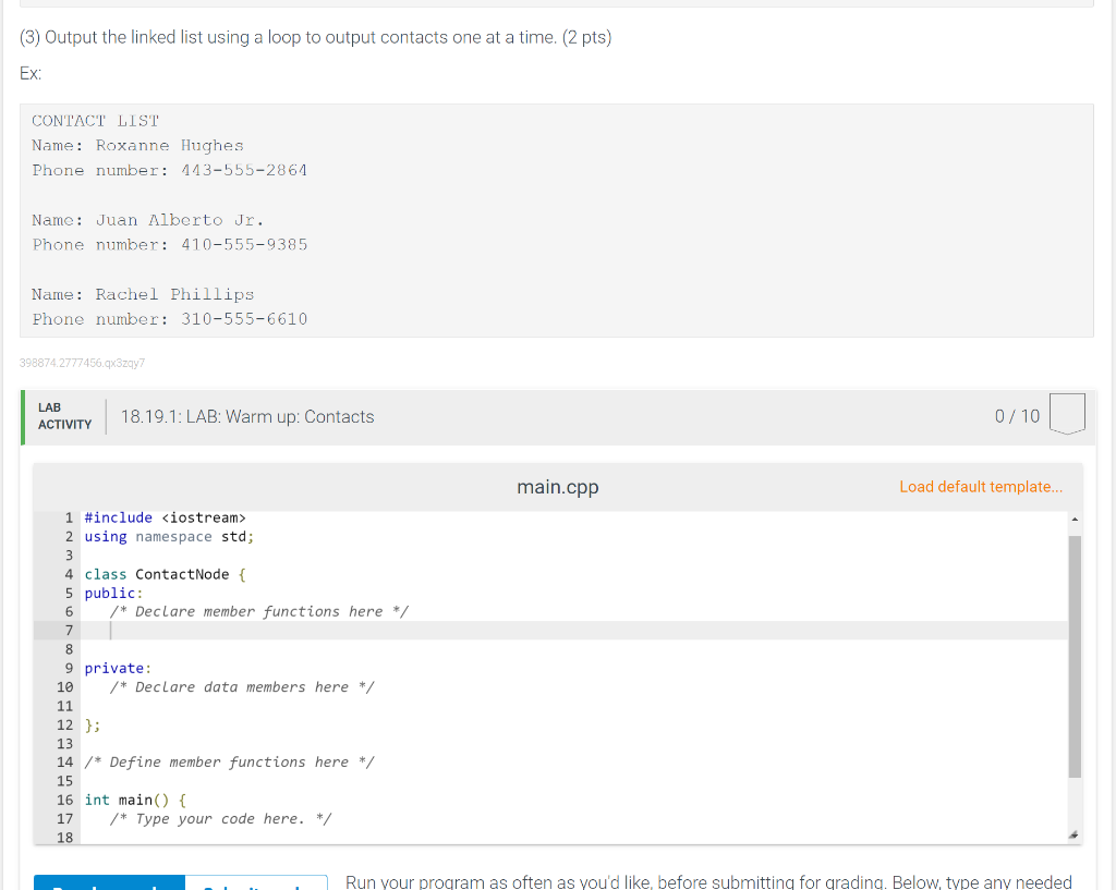 Solved * C++ *A linked list is built in this lab. Make sure | Chegg.com