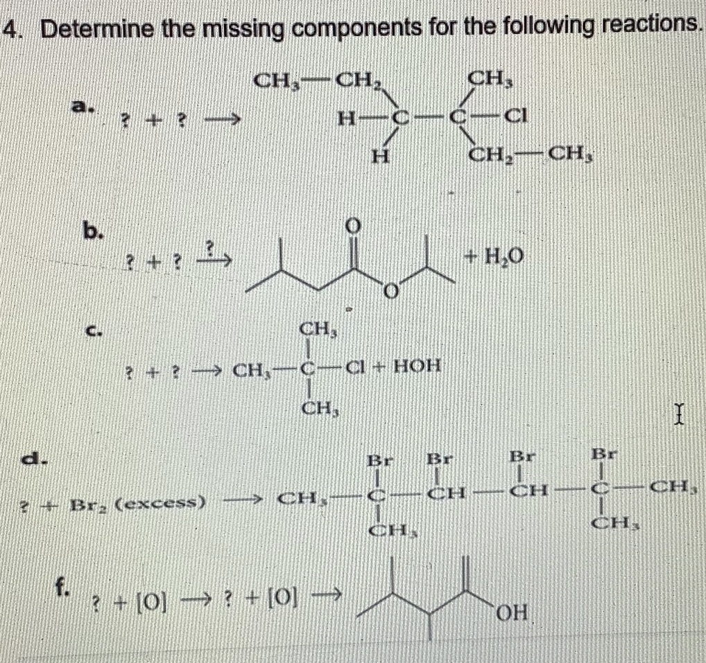 Solved 4. Determine the missing components for the following | Chegg.com
