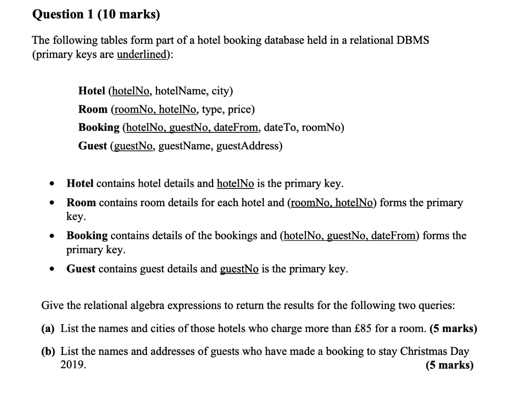 Solved Question 1 (10 marks) The following tables form part | Chegg.com