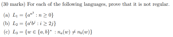 Solved (30 marks) For each of the following languages, prove | Chegg.com