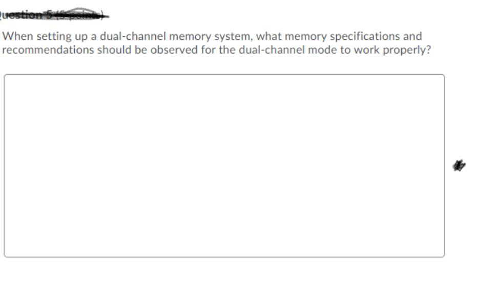 Solved Question When setting up a dual-channel memory | Chegg.com