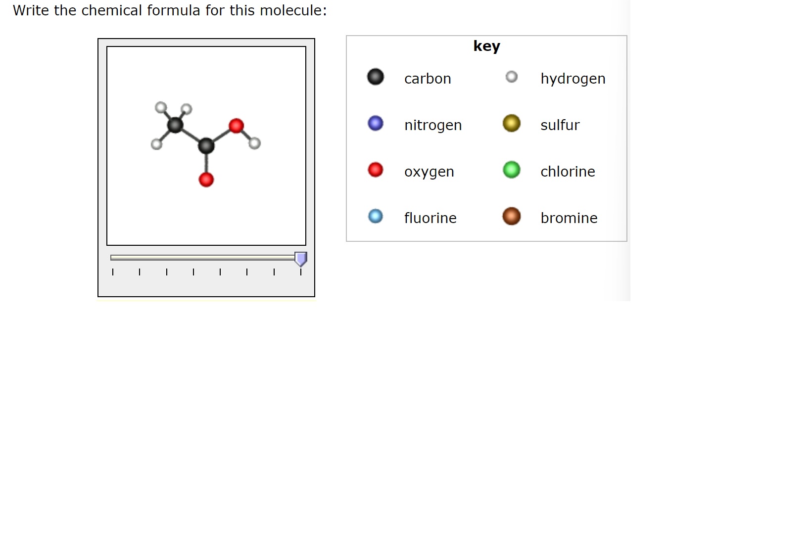 Solved Write the chemical formula for this molecule: | Chegg.com