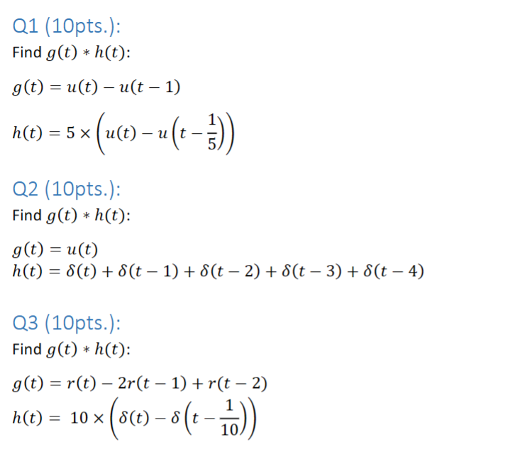Solved URGENT HELP NEEDEDConvolution problemsshow the | Chegg.com