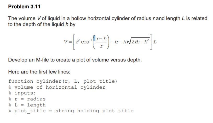 Solved Please Solve using matlab The volume V of liquid in a | Chegg.com