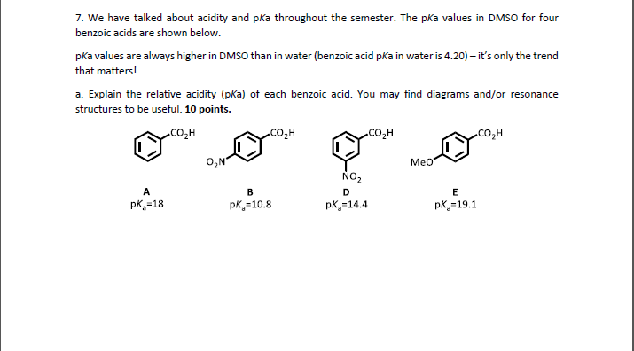 Solved 7. We have talked about acidity and pKa throughout | Chegg.com