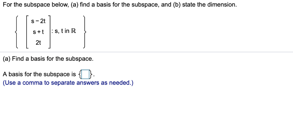 Solved For the subspace below, (a) find a basis for the | Chegg.com