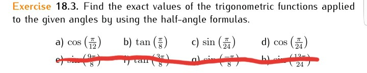 Solved Exercise 18.3. Find the exact values of the | Chegg.com