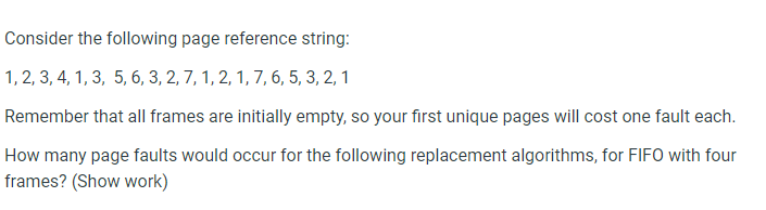 Solved Consider the following page reference string: | Chegg.com