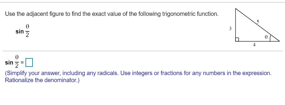 Solved Use the adjacent figure to find the exact value of | Chegg.com