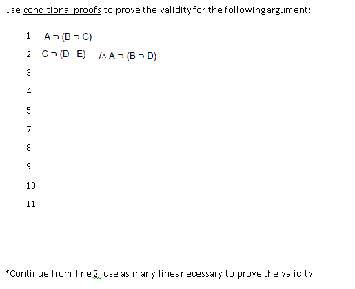 Solved Use conditional proofs to prove the validity for the | Chegg.com