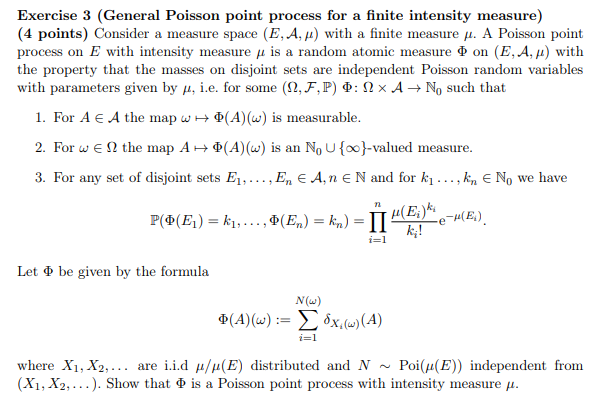 Solved Exercise 3 (General Poisson point process for a | Chegg.com