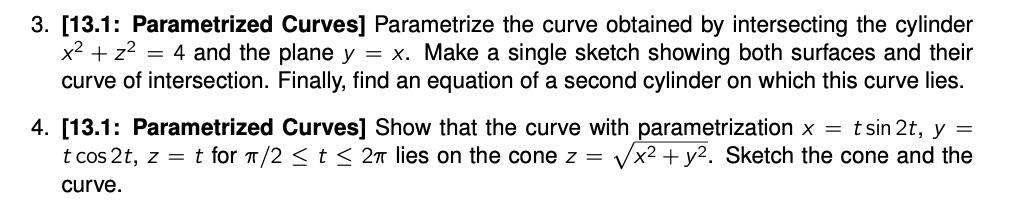 3. [13.1: Parametrized Curves] Parametrize the curve | Chegg.com