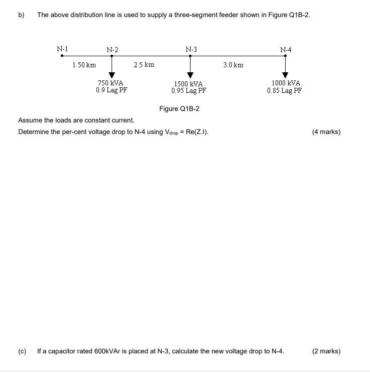 Solved a) Figure Q1B-1 shows a three-phase distribution pole | Chegg.com