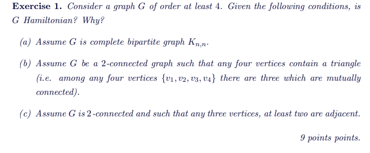 Solved Exercise 1. Consider a graph G of order at least 4. | Chegg.com
