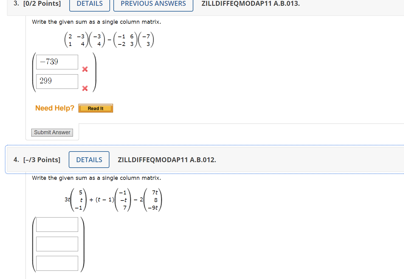 Solved Write the given sum as a single column matrix. | Chegg.com