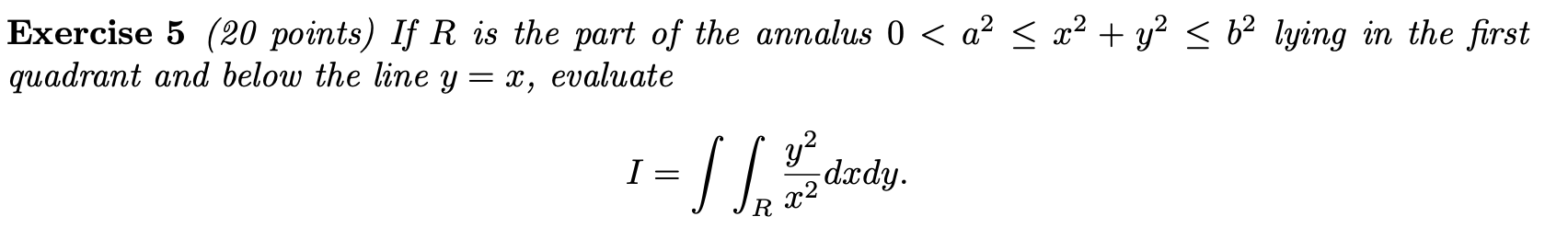 Exercise 5 (20 points) If R is the part of the | Chegg.com Exercise 5 (20 points) If R is the part of the | Chegg.com