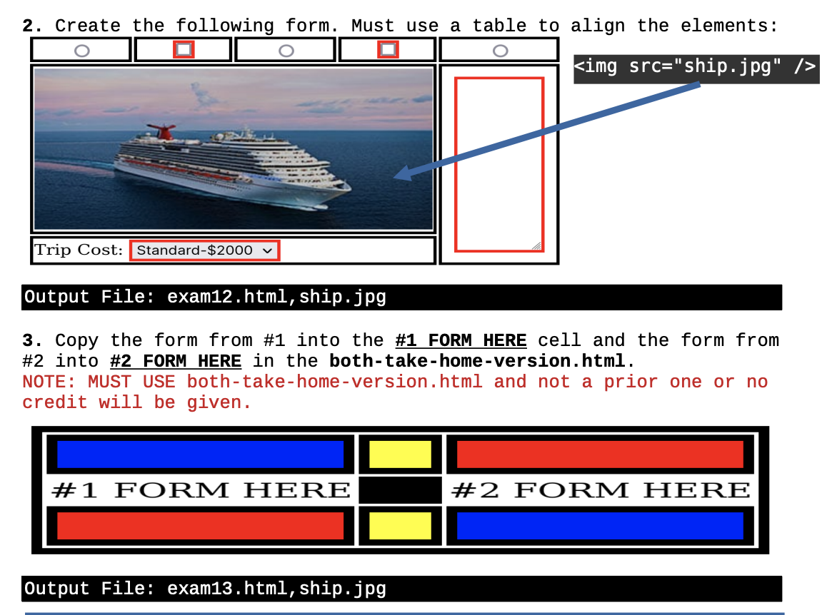 Solved Output File: exam12.html, ship.jpg 3. Copy the form | Chegg.com