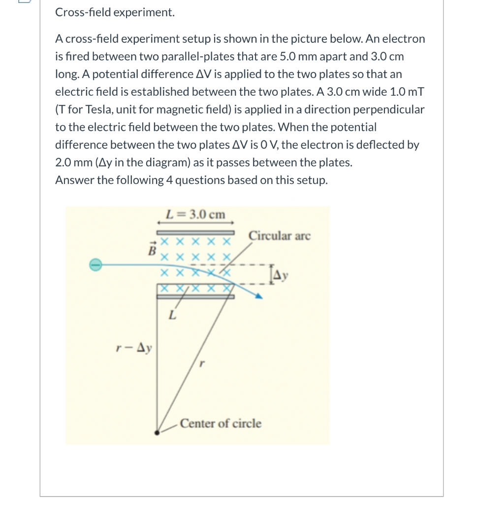 Solved Cross-field experiment. A cross-field experiment | Chegg.com