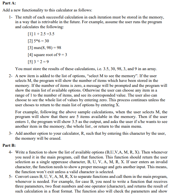 Solved Part A: Add a new functionality to this calculator as | Chegg.com